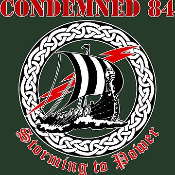 "Condemned 84 - Storming to Power" Sticker for Sale by TheStrongStyle ...