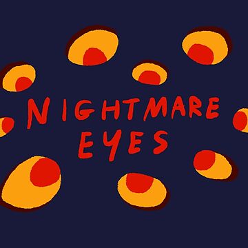 "NIGHTMARE EYES" Sticker for Sale by Pottsfield-CM | Redbubble