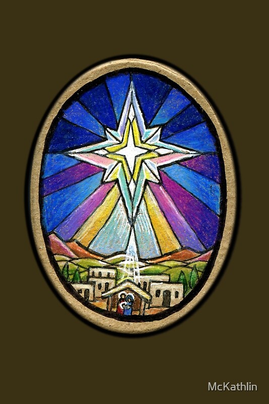 "Christmas Star Over Bethlehem" by McKathlin | Redbubble