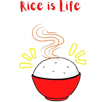 "(Popular) "Rice is Life" Meme" Art Board Print for Sale by fullanmerch ...
