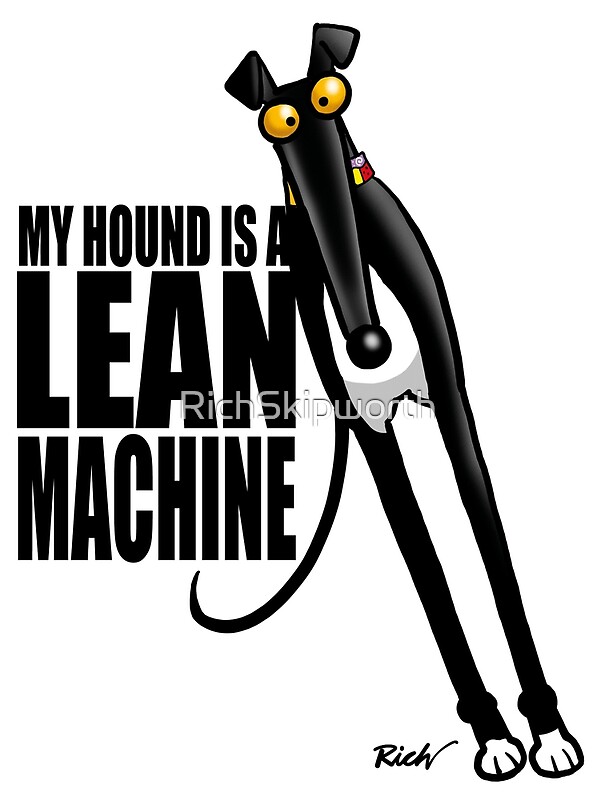 "Lean Machine" by RichSkipworth | Redbubble