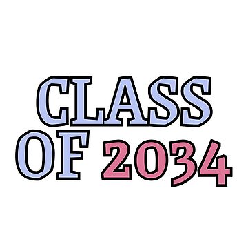 "Class of 2034" Sticker for Sale by variant designer | Redbubble