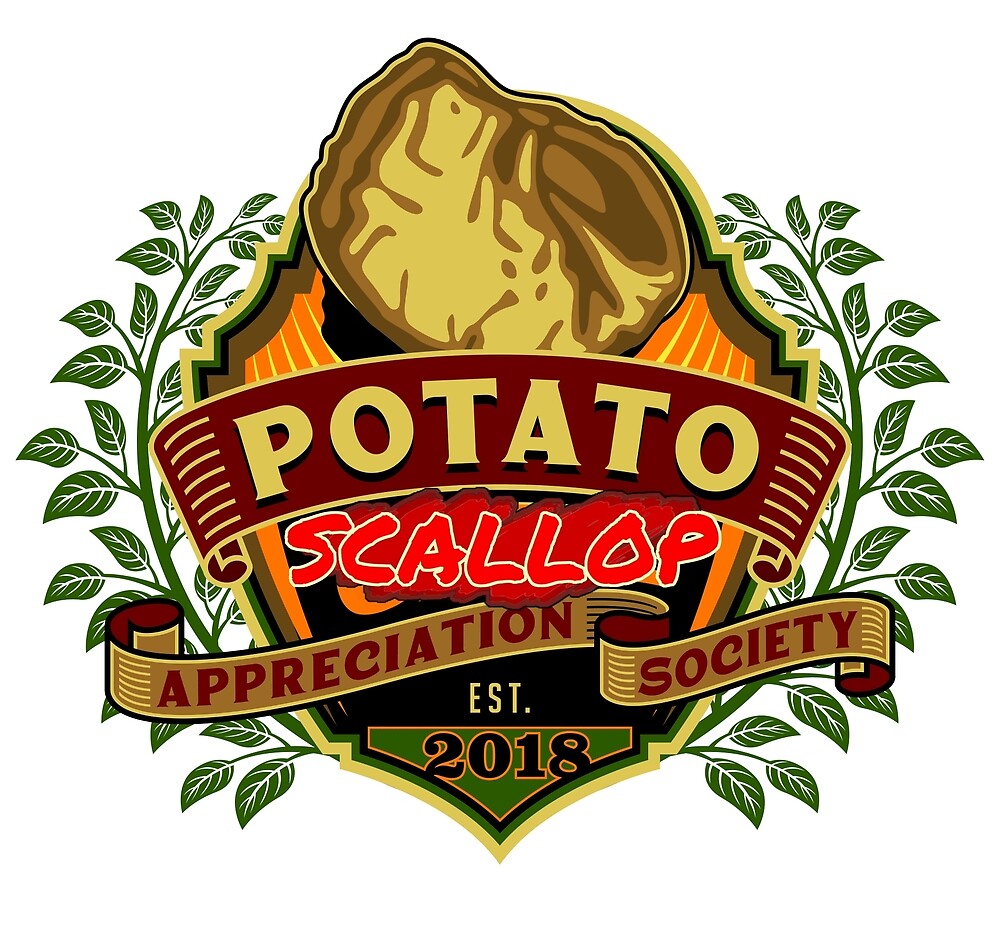 "Potato Scallop Appreciation Society Official Tee" by PotatoCakeAS ...