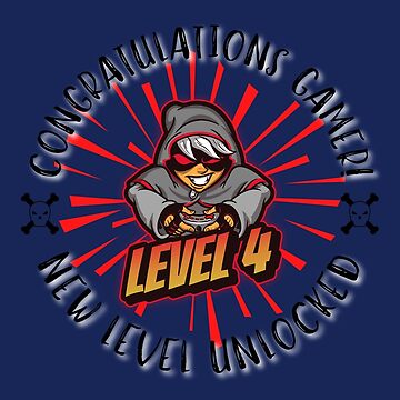 "Level 4 - Congrats Gamer! New Level Unlocked" Sticker for Sale by ...