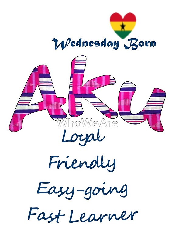 "Wednesday Born Ghanaian Female Name 'Aku' in pink" by WhoWeAre | Redbubble