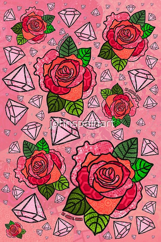 "Diamonds & Roses" by johnspainart | Redbubble