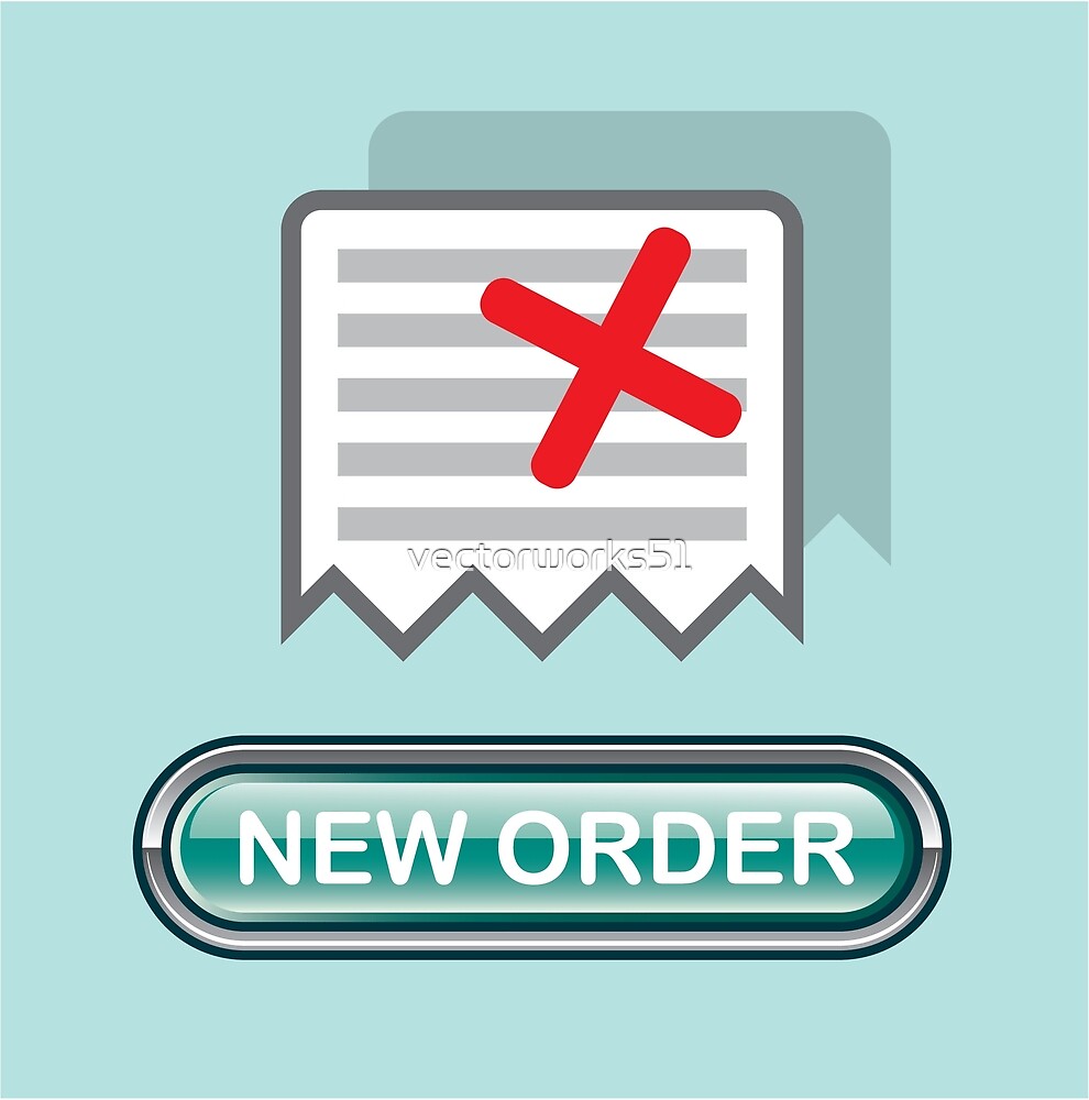 "Start New order button" by vectorworks51 | Redbubble