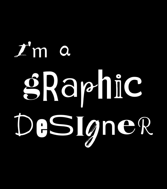 "I'm A Graphic Designer " by EviesArtStation | Redbubble