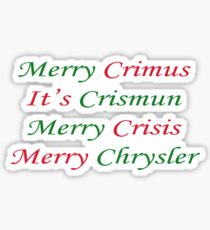 Merry Chrysler: Gifts & Merchandise | Redbubble