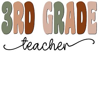 "3rd Grade Teacher Boho Retro Script Design" Sticker for Sale by ...