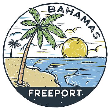 "Freeport Bahamas Vintage" Sticker for Sale by KrisSidDesigns | Redbubble