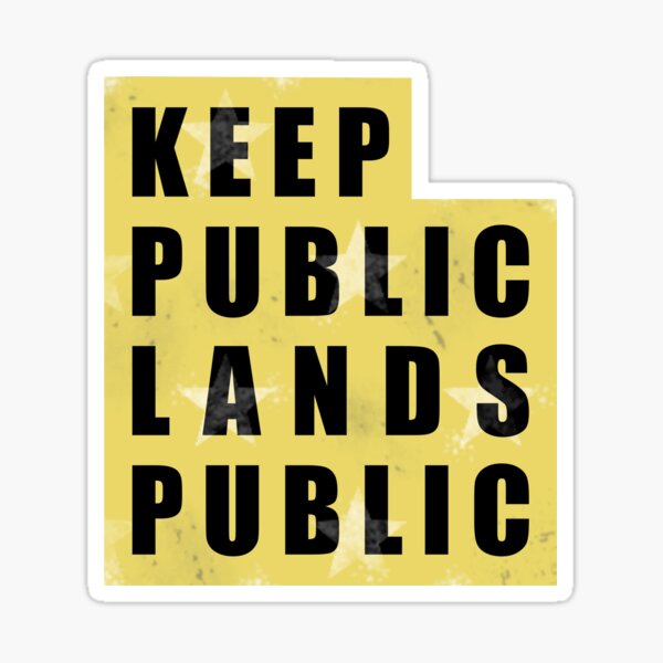Public Land Stickers | Redbubble