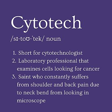 "Cytotech Funny Definition Cytotechnology Laboratory dark background ...