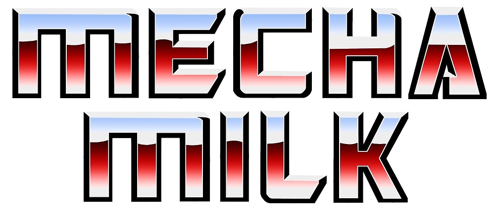 "Mecha Milk" by mikatron | Redbubble