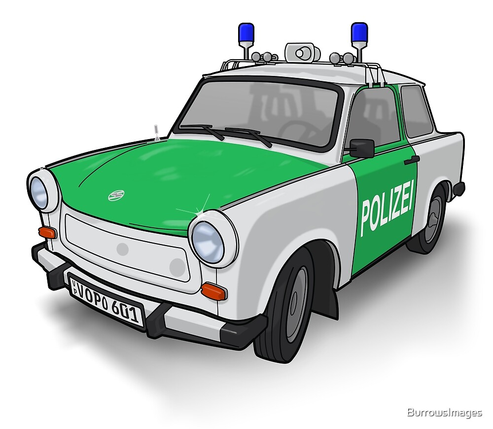 "Volkspolizei Trabant 601, Colour" by BurrowsImages | Redbubble