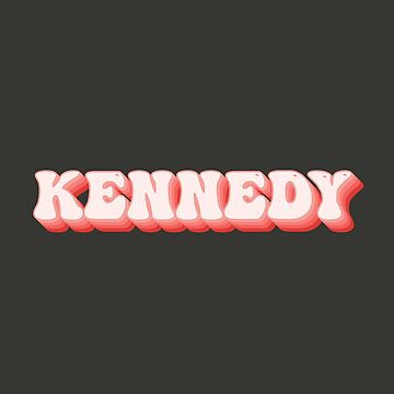 "Kennedy - Name" Photographic Print for Sale by kindxinn | Redbubble