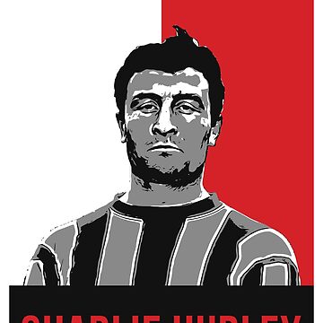 "Charlie Hurley Sunderland" Poster for Sale by casualsofficial | Redbubble