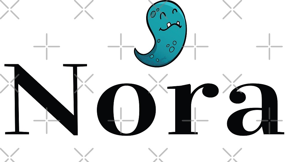 "Nora Cute Monster My Name Is Nora! Meaning Light " by ProjectX23 ...