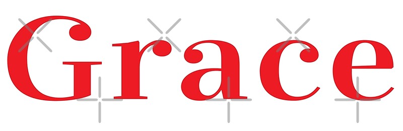 "Grace My Name Is Grace" by ProjectX23 | Redbubble
