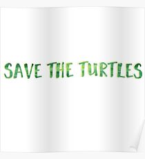 Save the Turtles: Posters | Redbubble