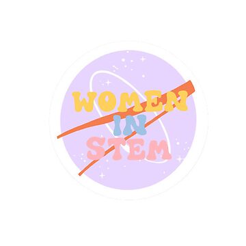 "women in stem space sticker" Sticker for Sale by AlphaSigmaKappa ...
