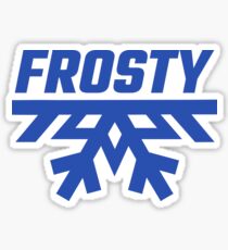 Stay Frosty Stickers | Redbubble