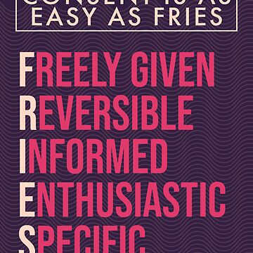 "Consent is as Easy as FRIES" Sticker for Sale by statonka | Redbubble