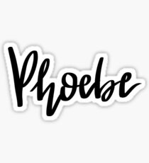 Phoebe Stickers | Redbubble