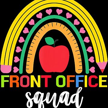 "Front Office Squad School Administrative Assistant Rainbow" Sticker ...