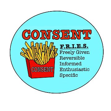 "Consent Fries" Sticker for Sale by possedelajossie | Redbubble