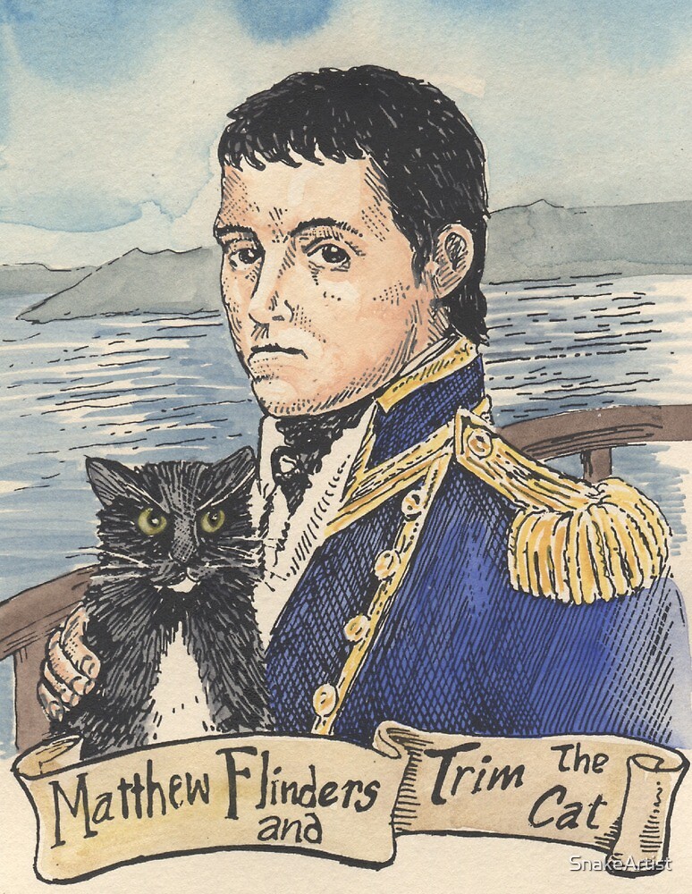  Matthew Flinders And Trim The Cat By SnakeArtist Redbubble