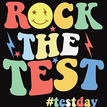 "Rock The Test Testing Day Retro Motivational Teacher Student T-Shirt ...