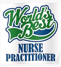 Nurse Practitioner: Posters | Redbubble