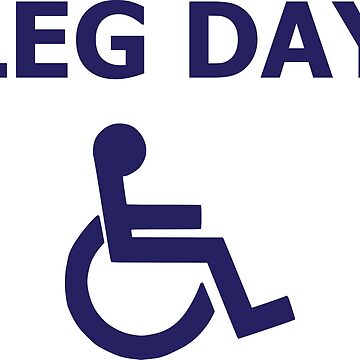 "Leg Day" Sticker for Sale by Christopher Balogh | Redbubble