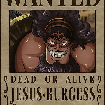 "One Piece Jesus Burgess Bounty Poster Anime Wanted" Poster for Sale by ...