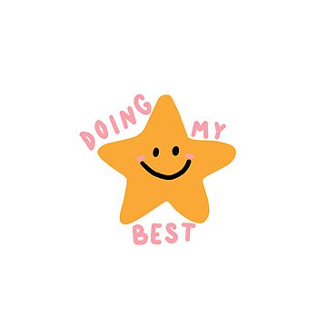 "doing my best" Sticker for Sale by noellehelms | Redbubble