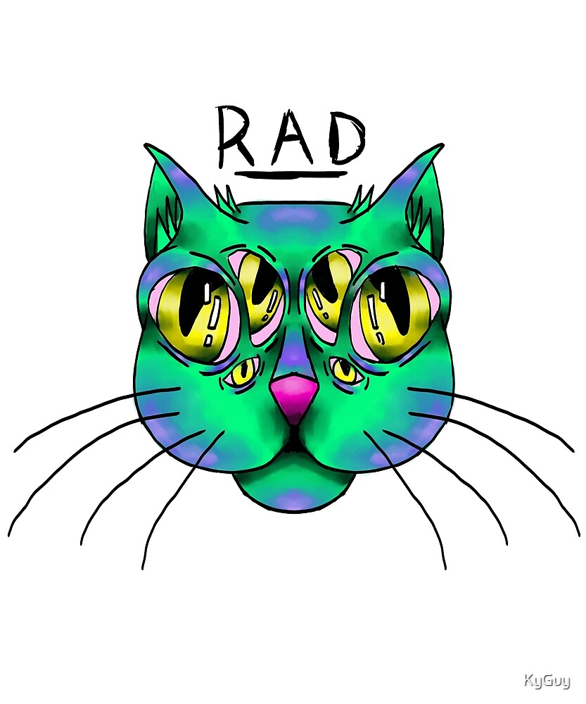 "Rad cat." by KyGuy | Redbubble