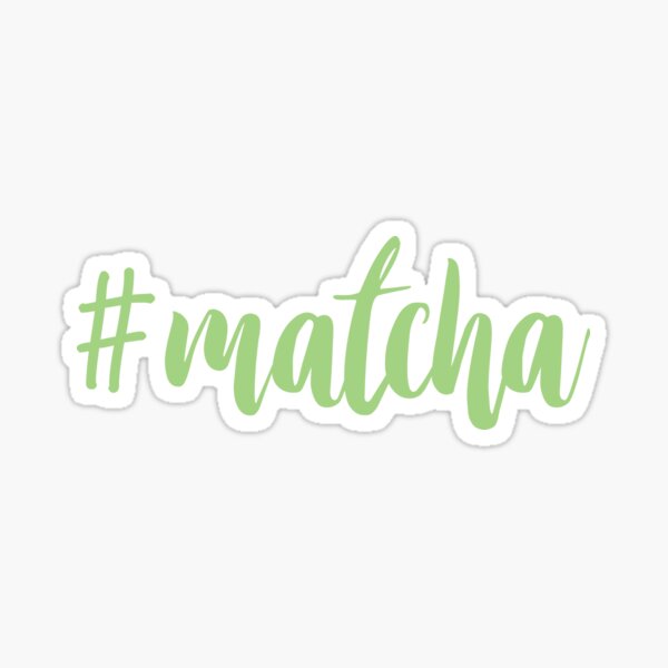 Matcha Stickers | Redbubble