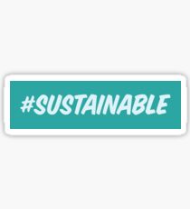 Sustainable Stickers | Redbubble