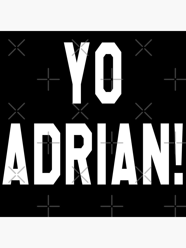 "Yo Adrian! Rocky Quote" Canvas Print by everything-shop | Redbubble