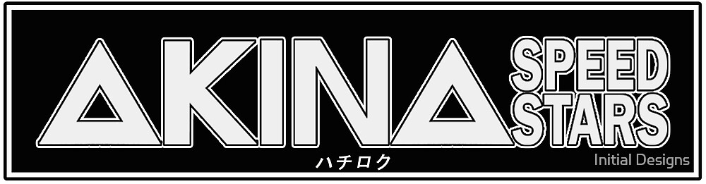 "Akina Speed Star" by Initial Designs | Redbubble