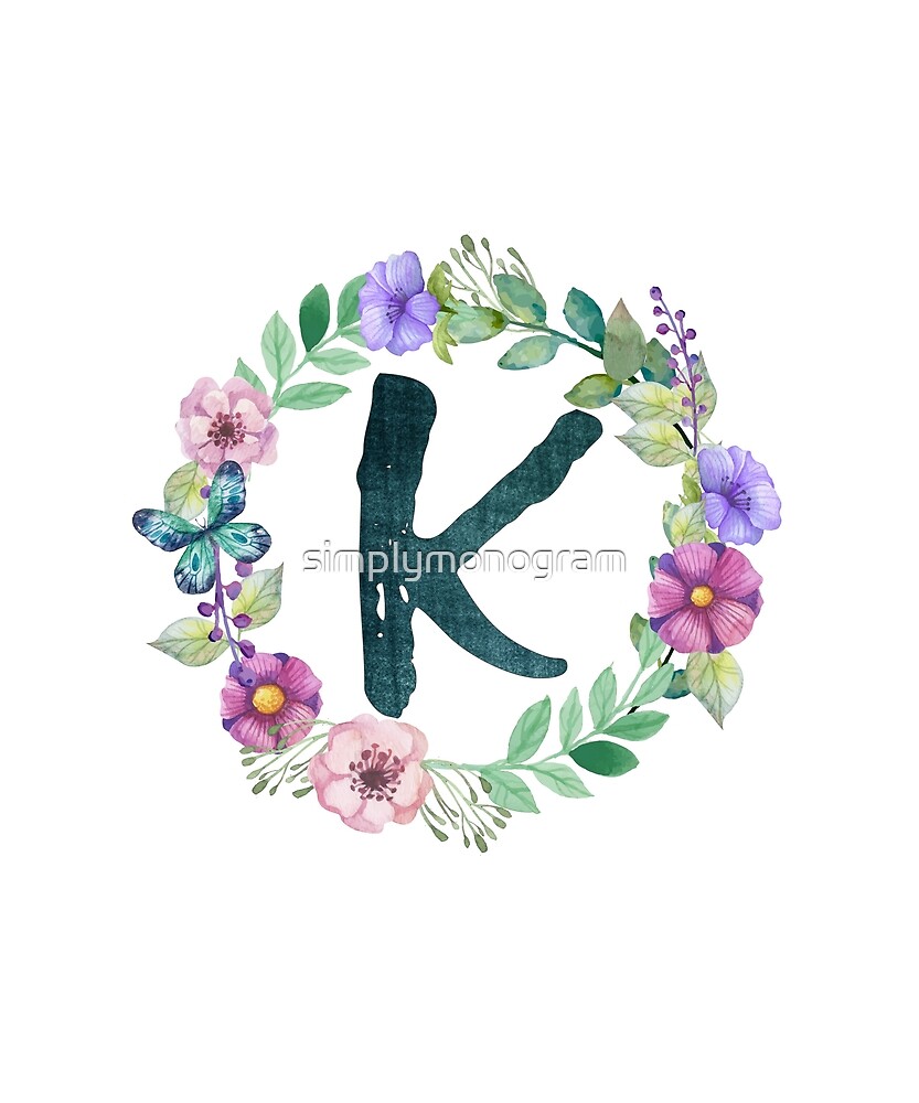"Monogram K Floral Spring Bouquet" by simplymonogram | Redbubble