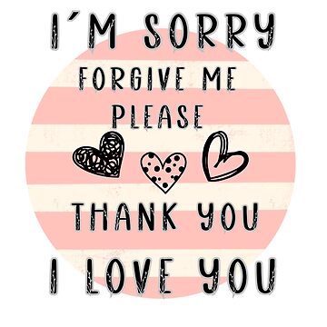 "Ho‘oponopono-I‘m Sorry-Forgive Me- Please- Thank You- I Love You ...