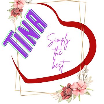 "Tina Turner simply the best " Sticker for Sale by Exellentdg | Redbubble