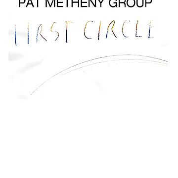"Pat Metheny Group First Circle Album Cover" Tri-blend T-Shirt for Sale ...