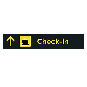 "Airport checkin sign sticker" Sticker for Sale by theirishtea | Redbubble