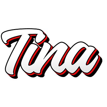 "Retro Tina Name Label" Sticker for Sale by NafilNafiz | Redbubble
