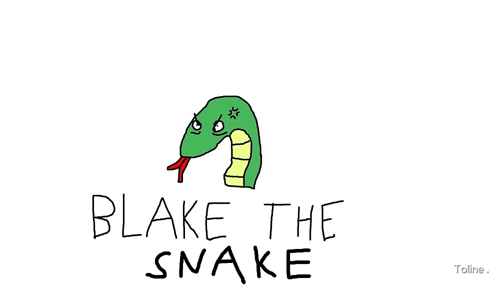 "Blake The Snake" by Toline . | Redbubble