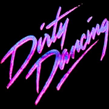 "Dirty Dancing Logo" Essential T-Shirt for Sale by teresachurcher ...