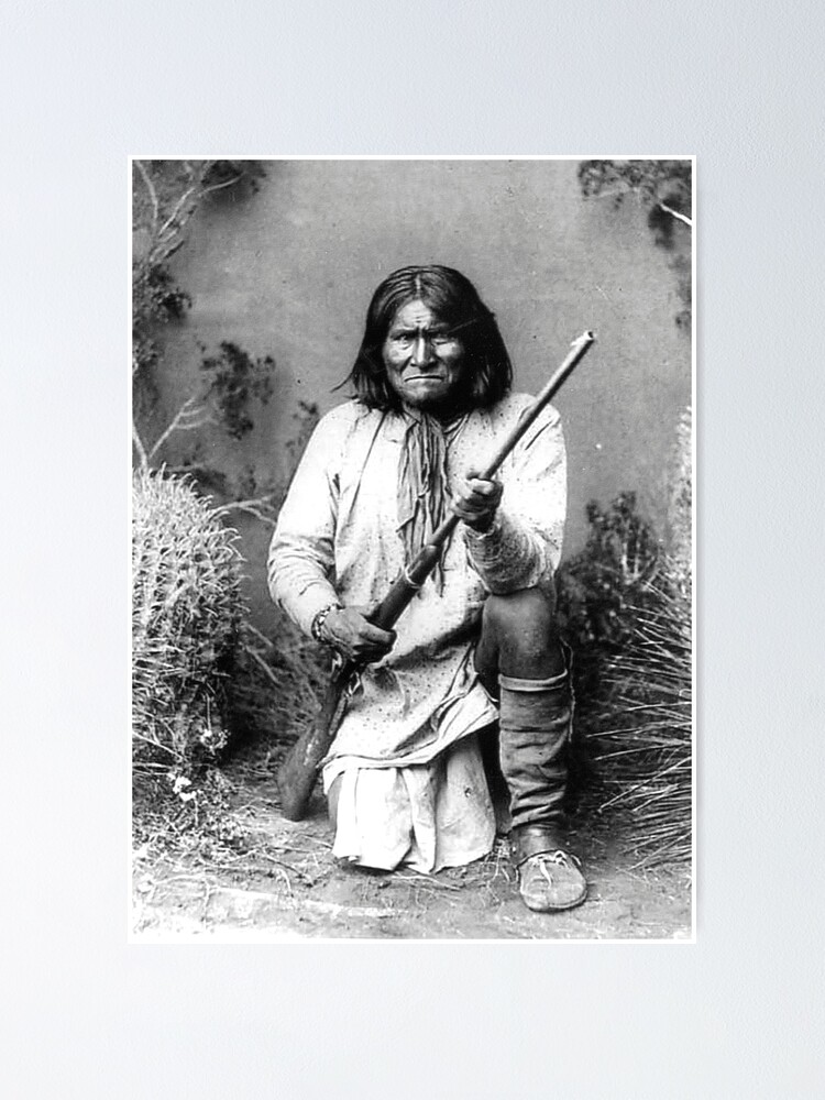 "Great Apache Chief Geronimo " Poster by ExpressingSelf | Redbubble